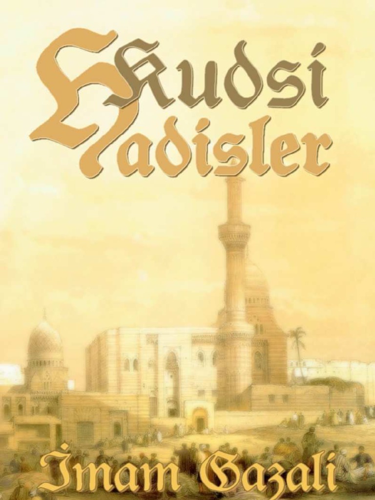 Kudsi Hadisler - Imam Gazali PDF | PDF