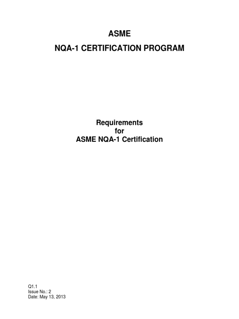 ASME NQA-1 Certification Requirements | PDF | Quality Assurance | Audit