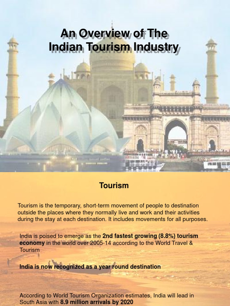 An Overview of Indian Tourism Industry | Tourism | Services (Economics)