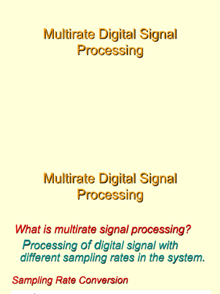 Multi Rate DSP | PDF | Sampling (Signal Processing) | Electrical ...
