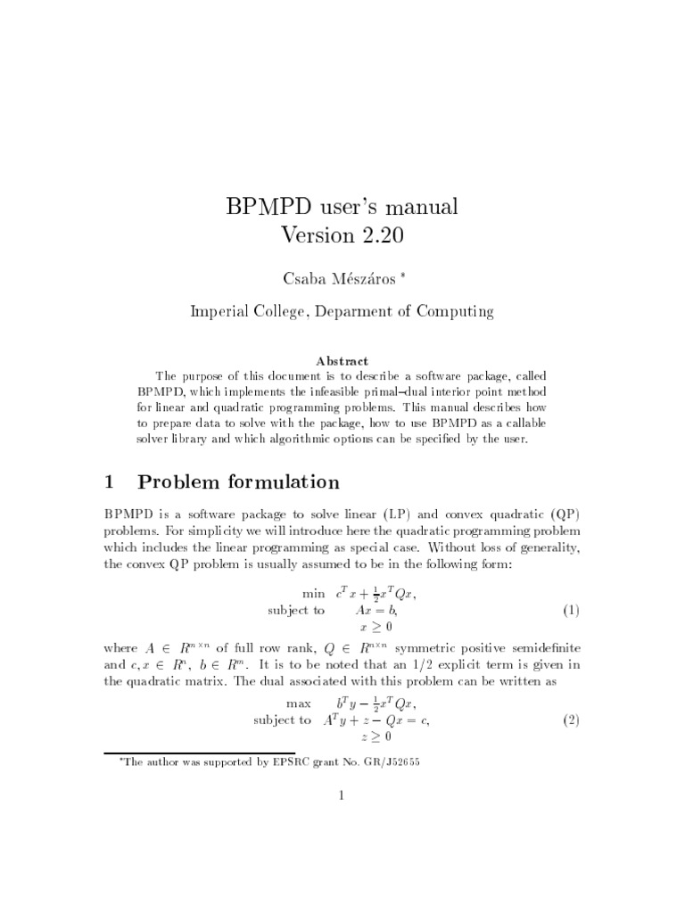 BPMPD user's manual: interior point method for linear and quadratic ...
