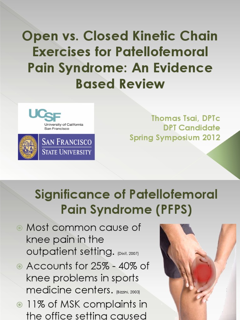 Open Versus Closed Kinetic Chain Exercises For Patellofemoral Pain ...
