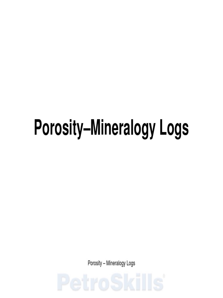 Porosity - Mineralogy Logs | PDF | Neutron | Mineralogy