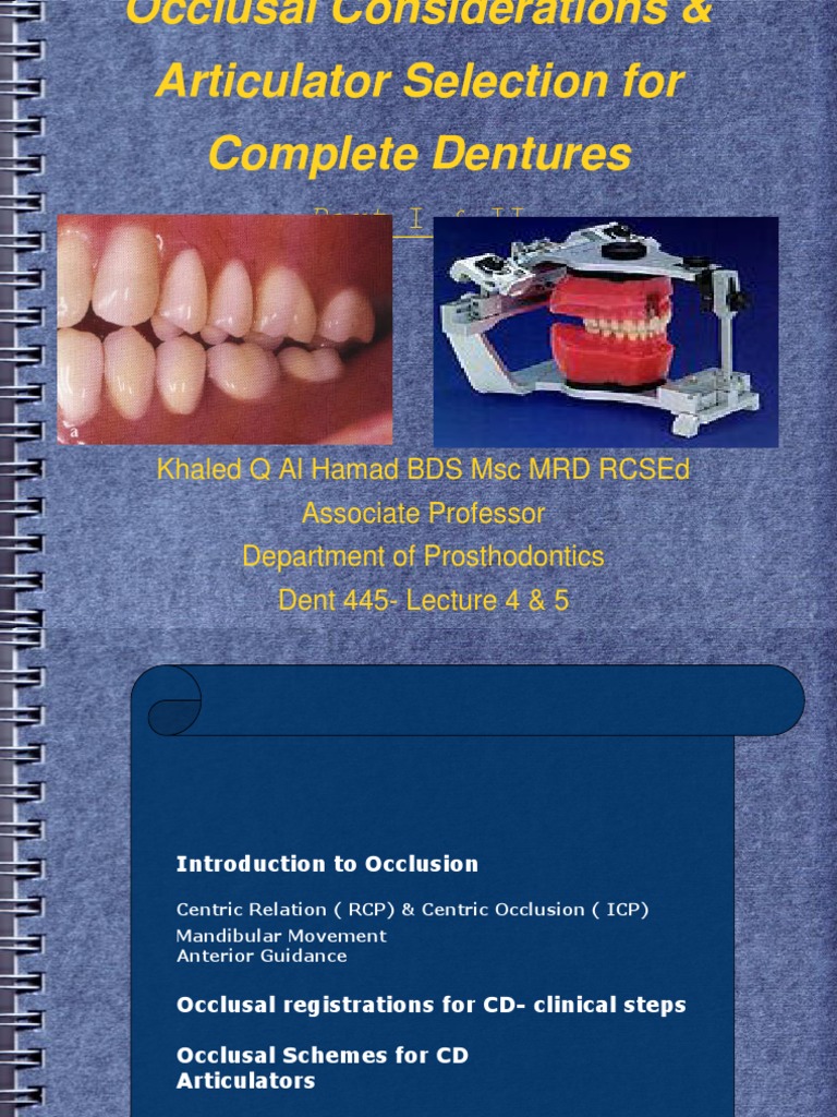 Prostho Vi - Slides 5 - Occlusal - Considerations | PDF | Dentures ...