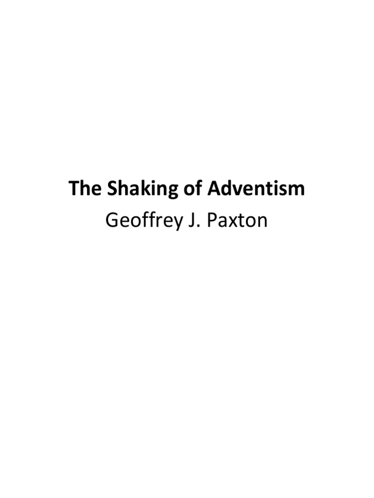 The Shaking of Adventism | PDF | Justification (Theology) | Seventh Day ...