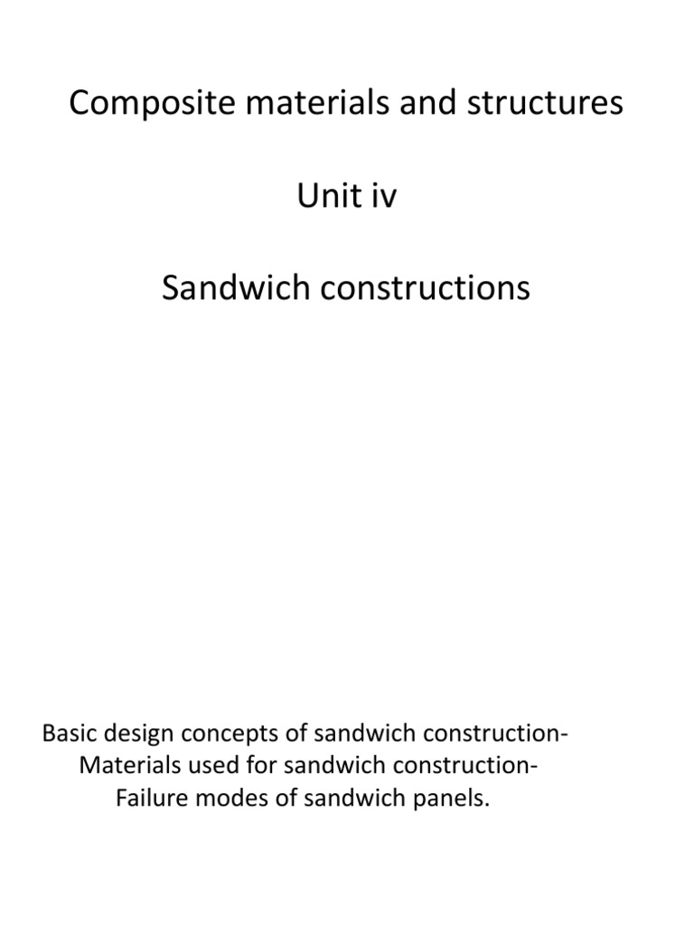 Unit 4 Sandwich Composite Materials and Structures | PDF | Composite ...