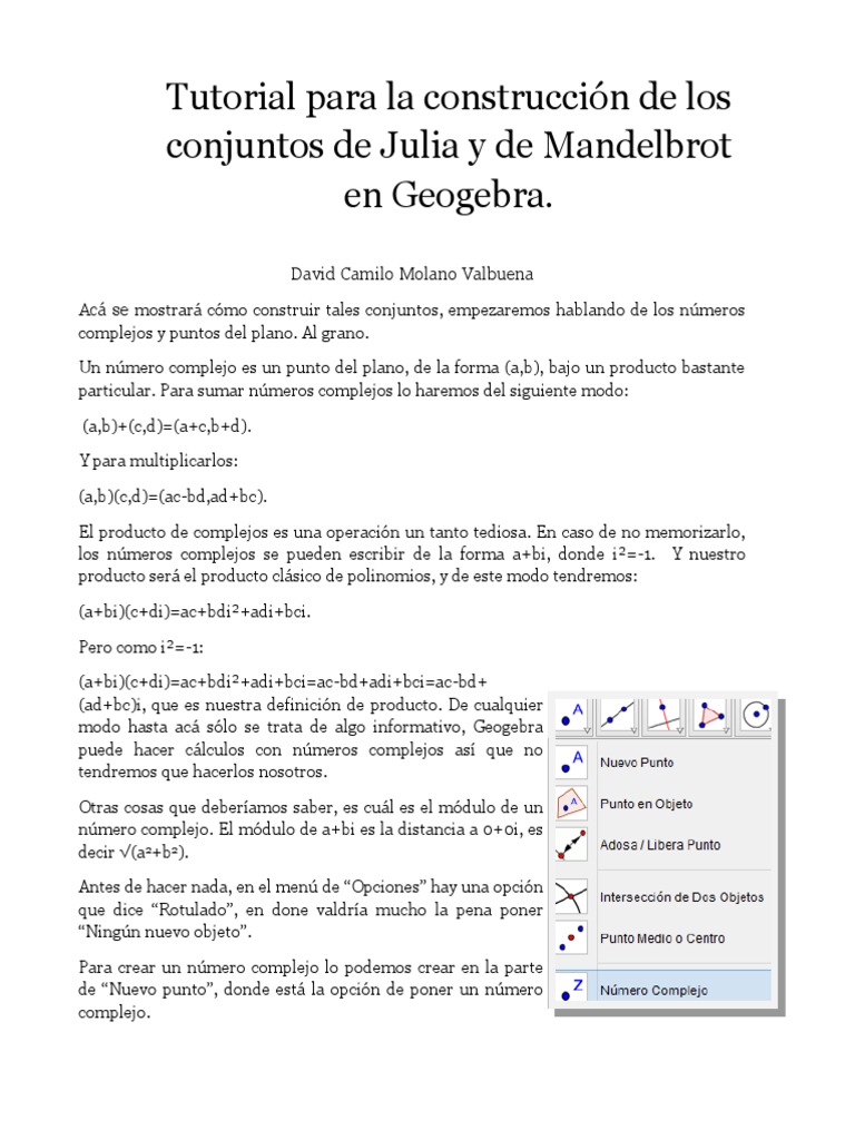 Tutorial de Construcción, Conjunto de Mandelbrot en Geogebra | PDF ... Tutorial de Construcción, Conjunto de Mandelbrot en Geogebra | PDF ...