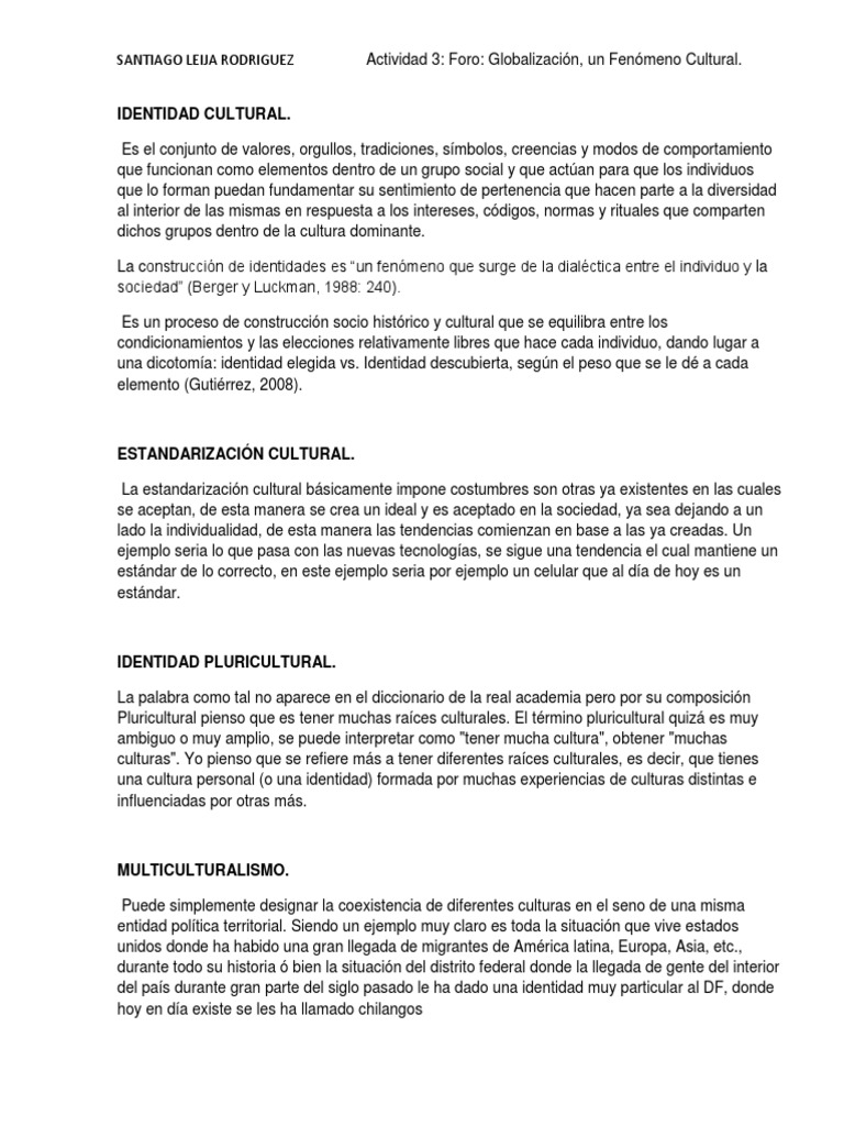 Explorando la relación entre la globalización y conceptos culturales como la identidad ...