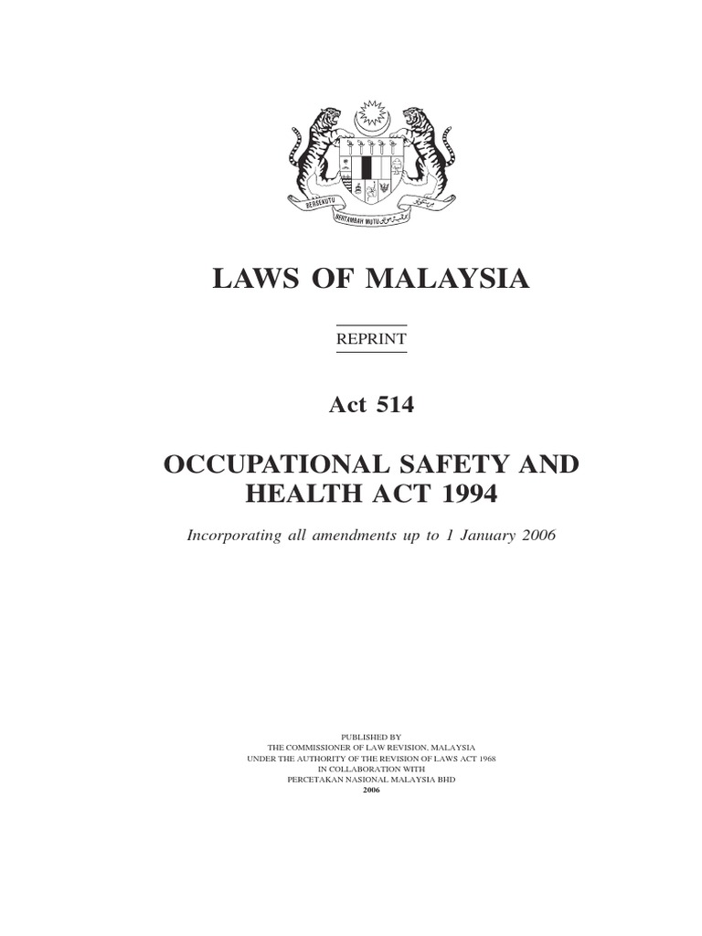 Malaysia OSHA 1994 Act 514 PDF | PDF