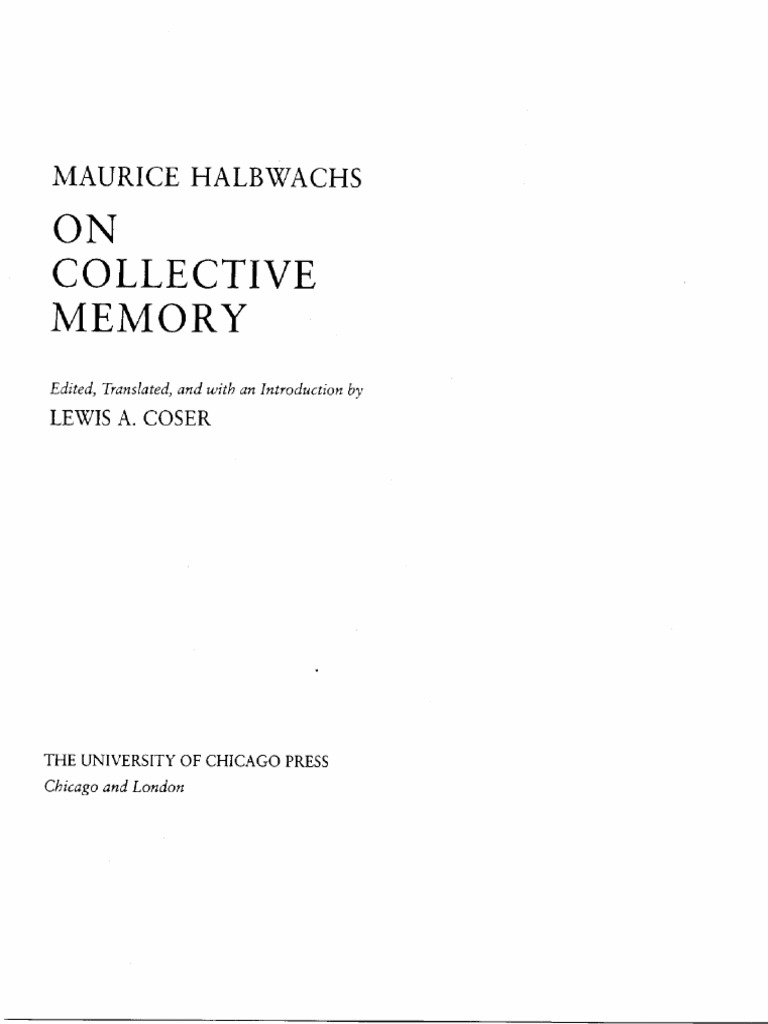 Halbwachs On Collective Memory PDF | PDF | Foreign Language Studies