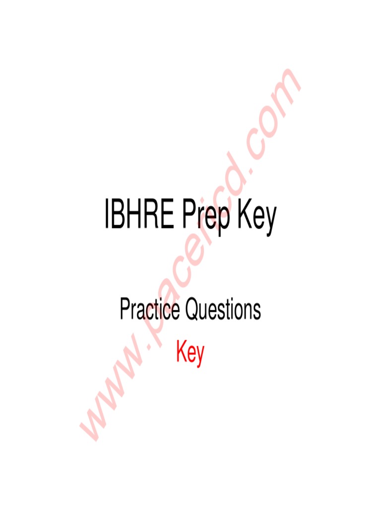 IBHRE Prep Key PDF | PDF | Artificial Cardiac Pacemaker | Action Potential