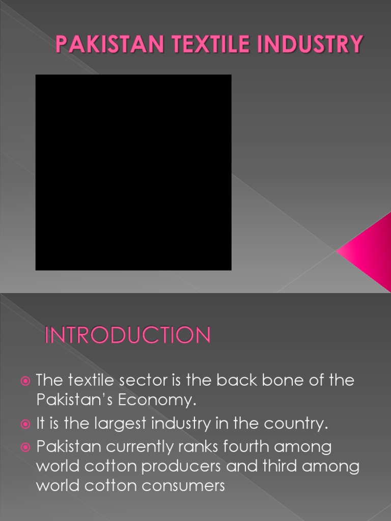 Pakistan Textile Industry | PDF | Cotton | Weaving
