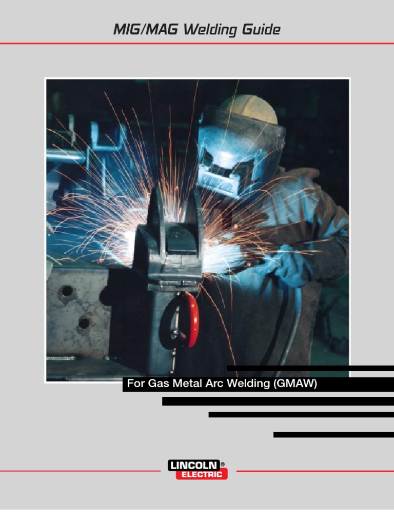 Lincoln MIG Welding Guide | Chemical Substances | Electricity