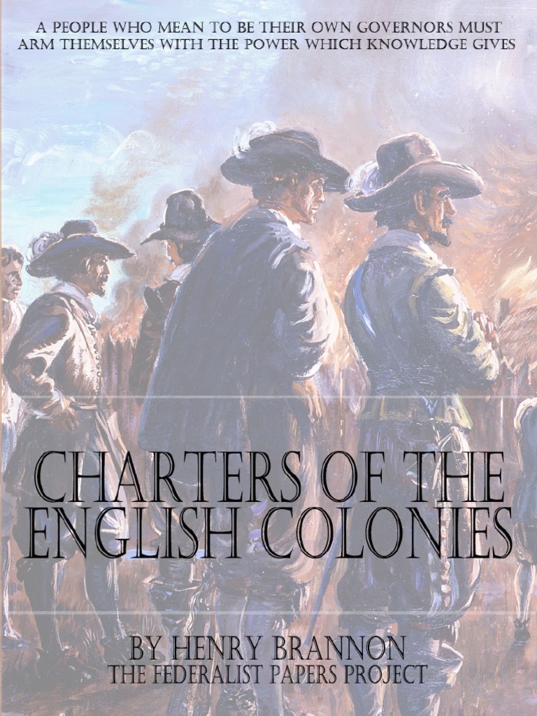Charters of The English Colonies PDF | PDF | The Federalist Papers ...