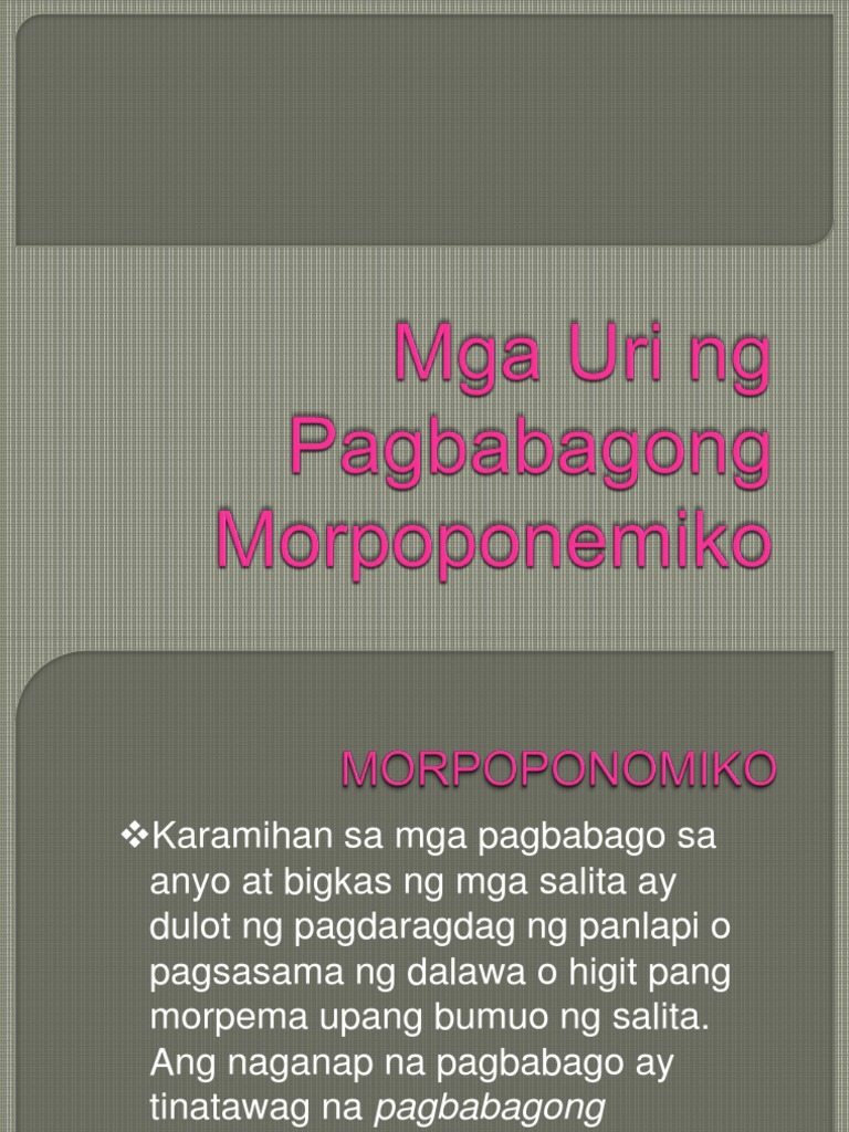 Mga Uri NG Pagbabagong Morpoponemiko | PDF