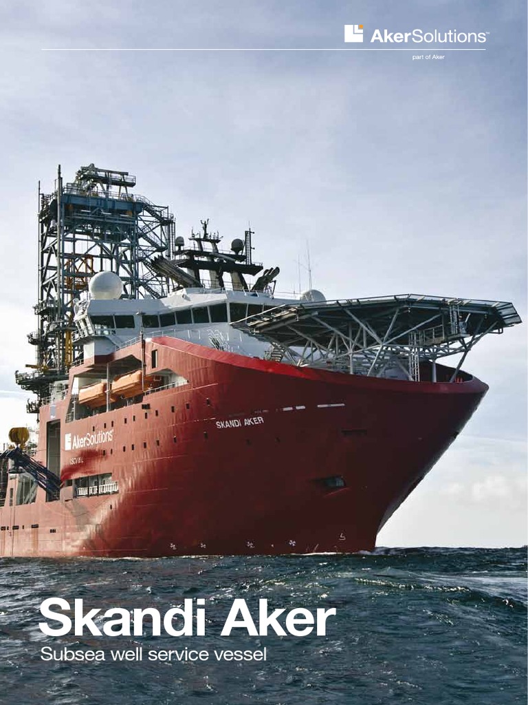 Skandi Aker MODU PDF | PDF | Subsea (Technology) | Marine Propulsion