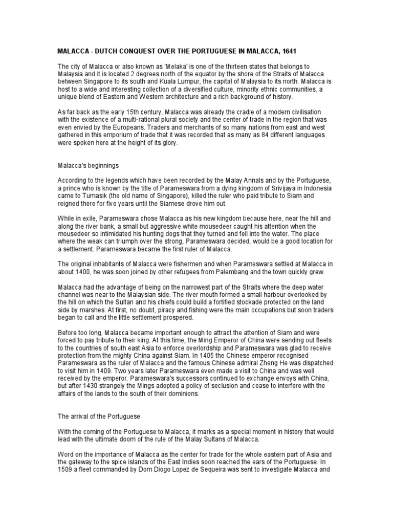 MALACCA - DUTCH CONQUEST OVER THE PORTUGUESE IN MALACCA, 1641 | Unrest