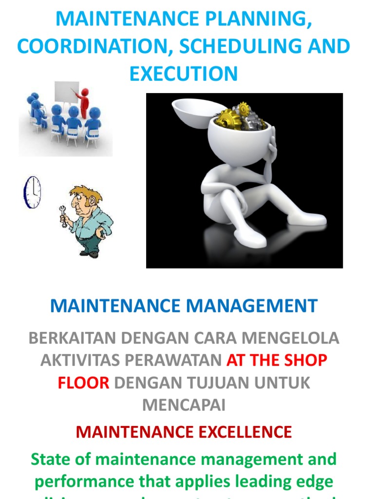 Maintenance Planning, Coordination, Scheduling and Execution | PDF ...