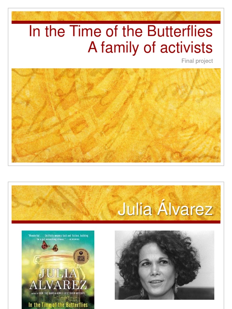 In The Time of The Butterflies A Family of Activists: Final Project ...