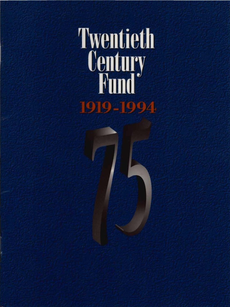 75th Anniversary of Twentieth Century Fund | PDF | New Deal | Government