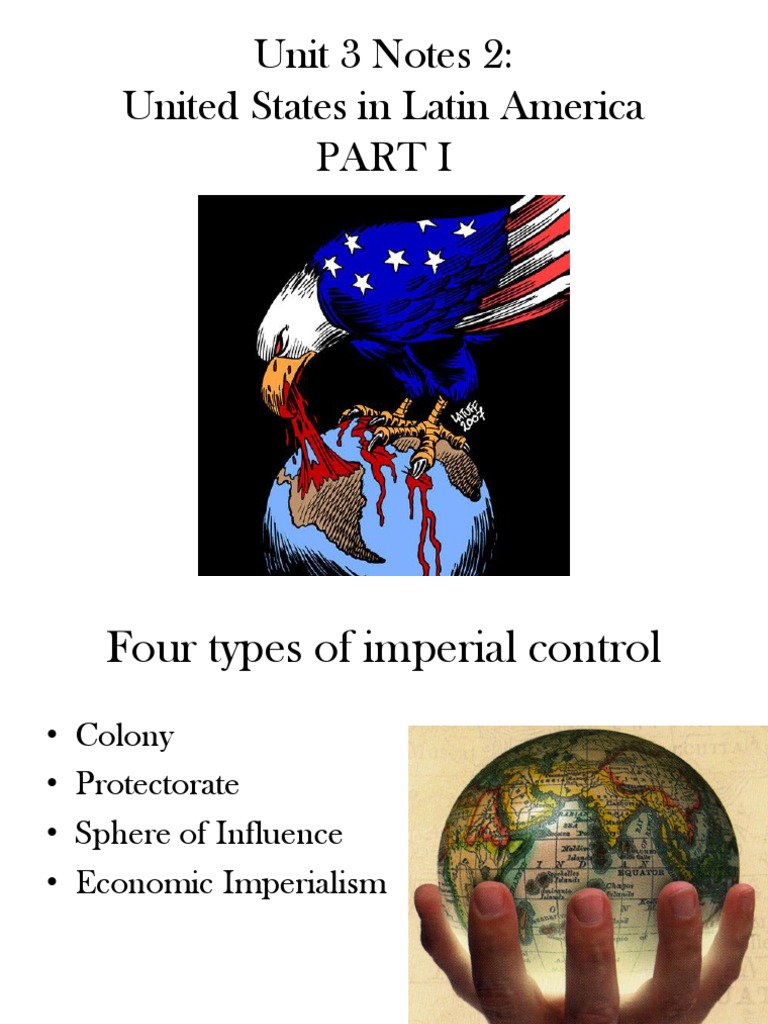 Unit 3 Notes 2 | PDF | Cuba | Foreign Relations Of The United States