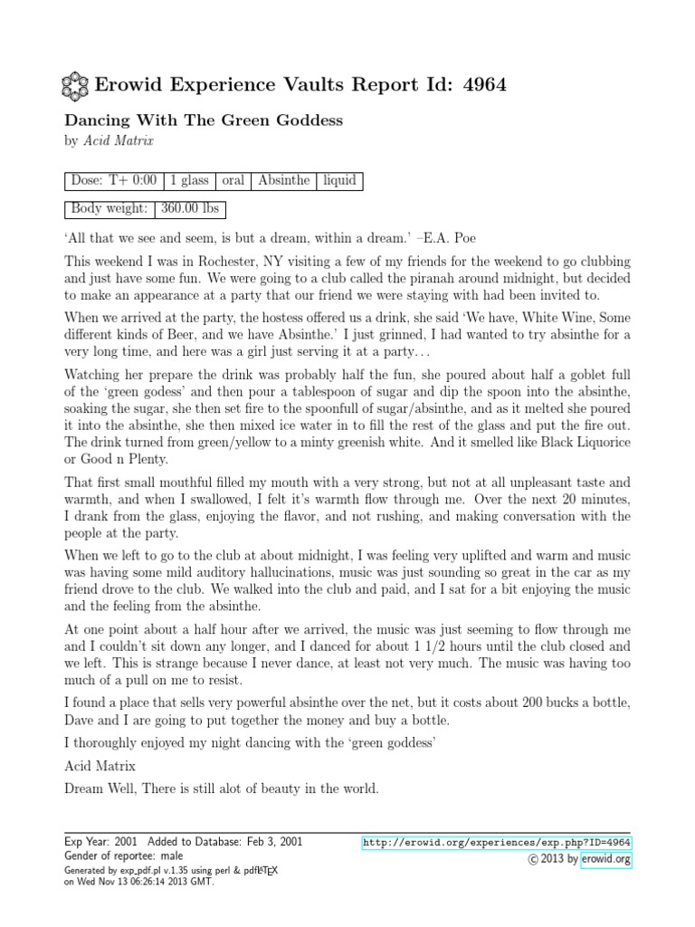 Erowid Experience Vaults Report Id: 4964: Dancing With The Green ...