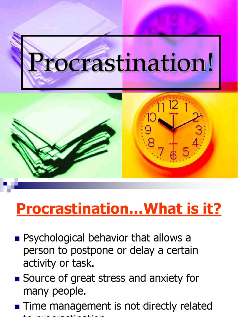 procrastination.ppt | Procrastination | Time Management