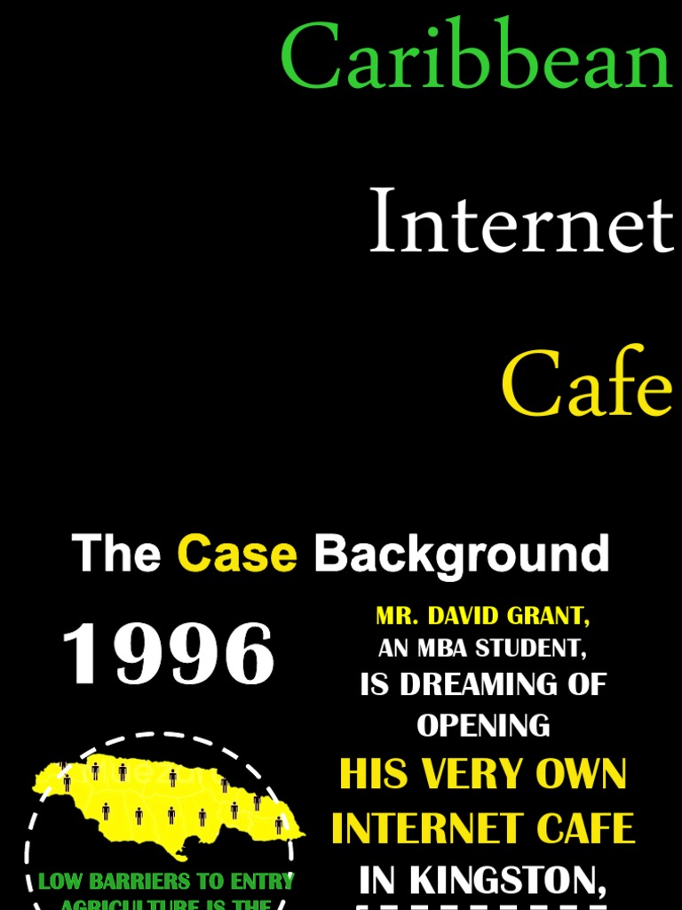 Financial Analysis of Opening an Internet Cafe in Kingston, Jamaica: A ...