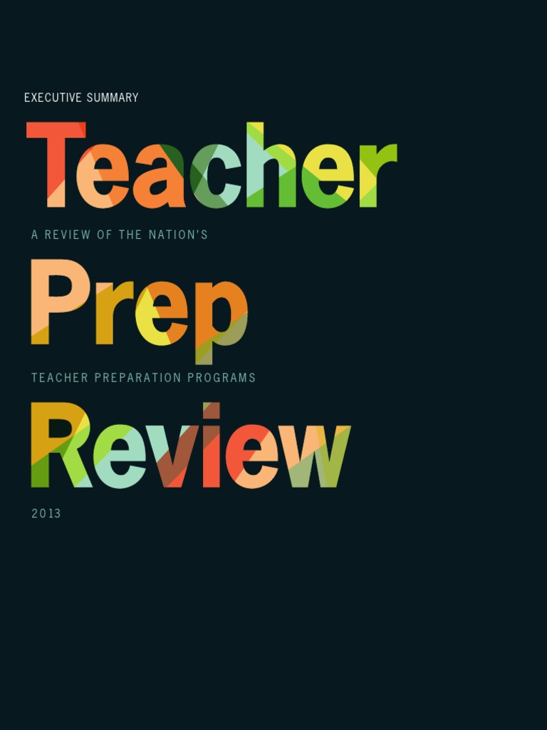 Teacher Prep Review: A Review of The Nation's Teacher Preparation ...