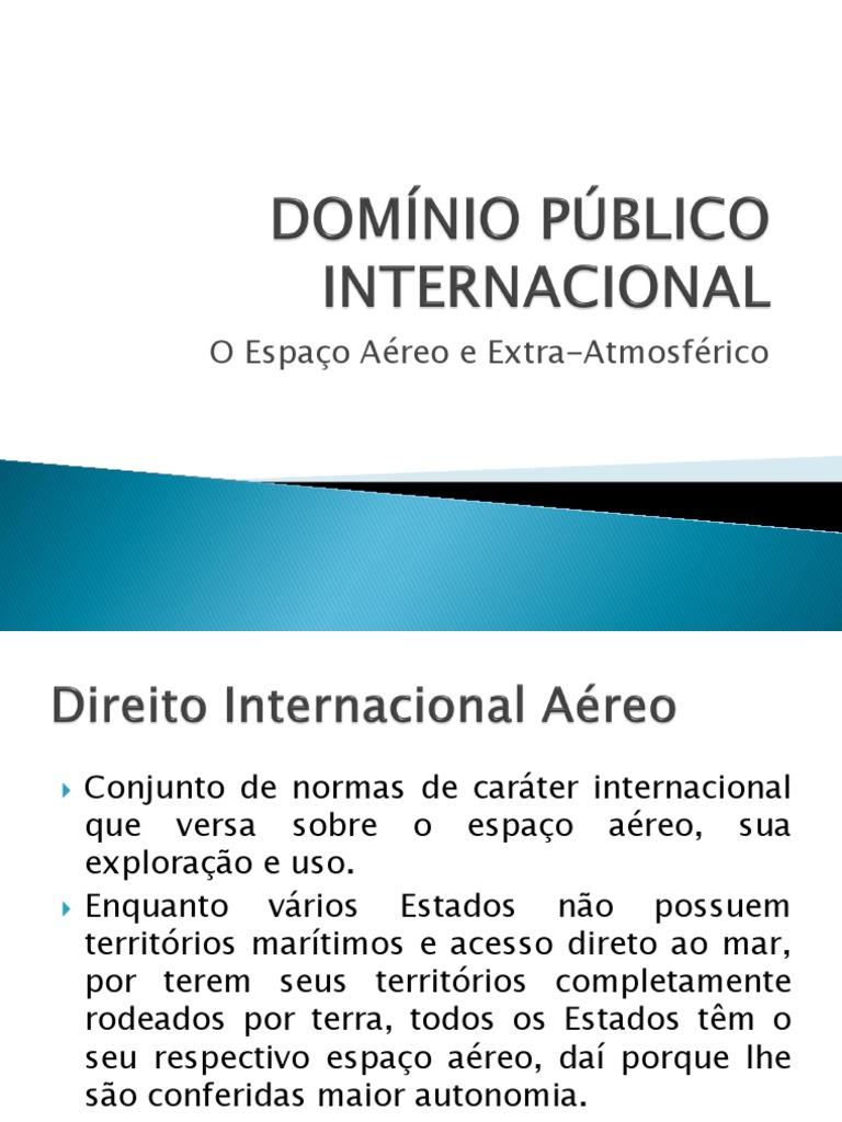 Aula 7 - Espaço Aéreo e Extra-Atmosférico | PDF | Espaço sideral | Estado