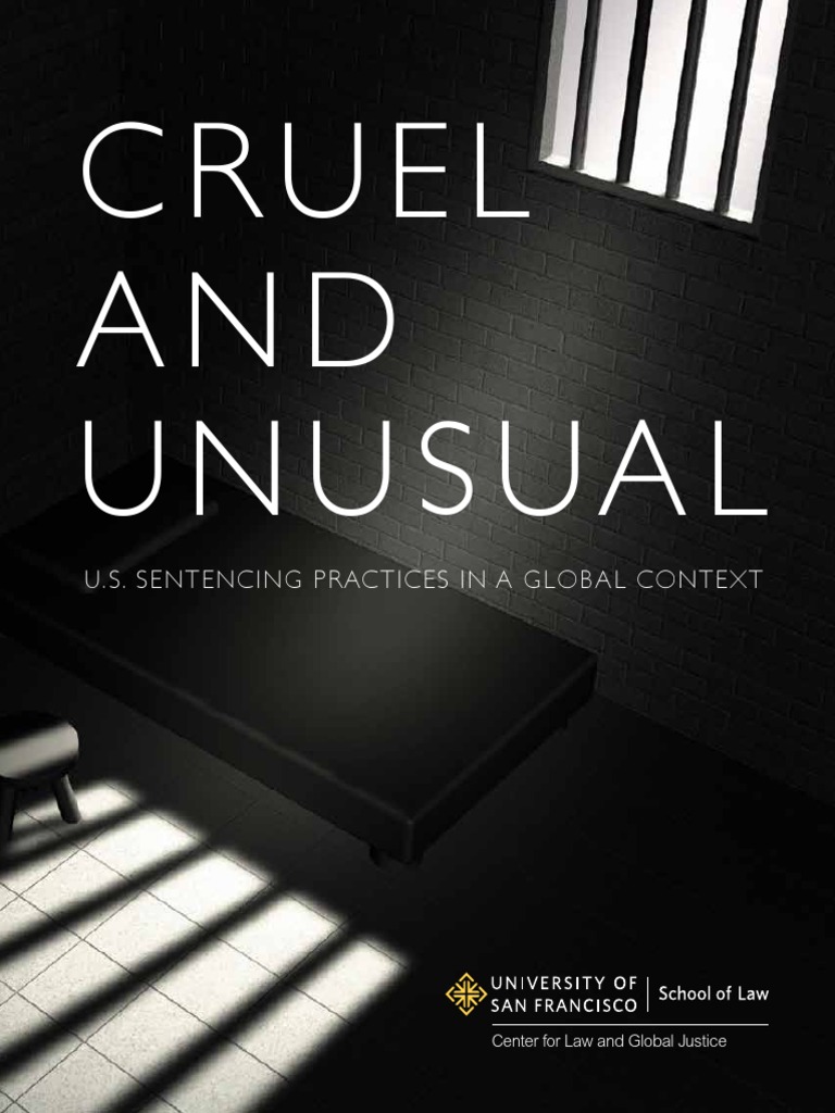 Cruel and Unusual PDF | PDF | Life Imprisonment | Eighth Amendment To ...