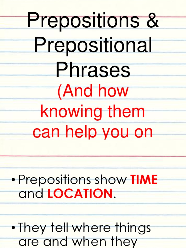 Prepositions and Prepositional Phrases | PDF