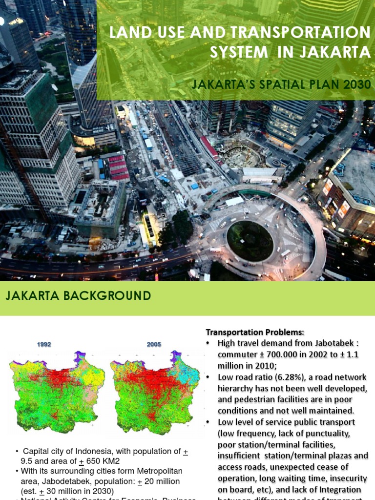 Land Use and Transportation System in Jakarta: Jakarta'S Spatial Plan ...