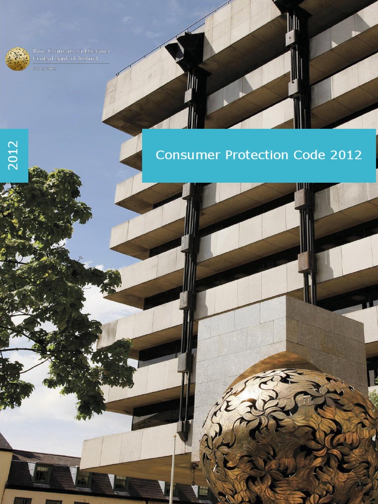 Consumer Protection Code 2012 Overview | PDF | Credit (Finance) | Insurance