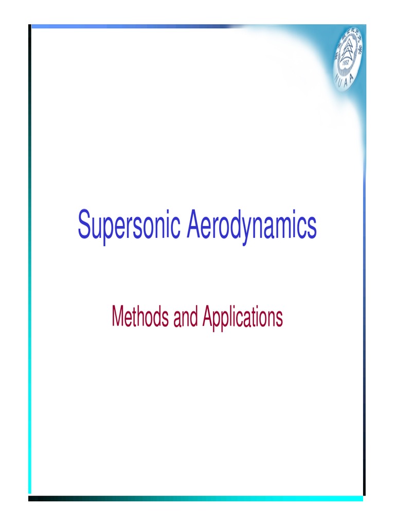 30 Supersonic Aerodynamics | PDF | Aerodynamics | Mach Number
