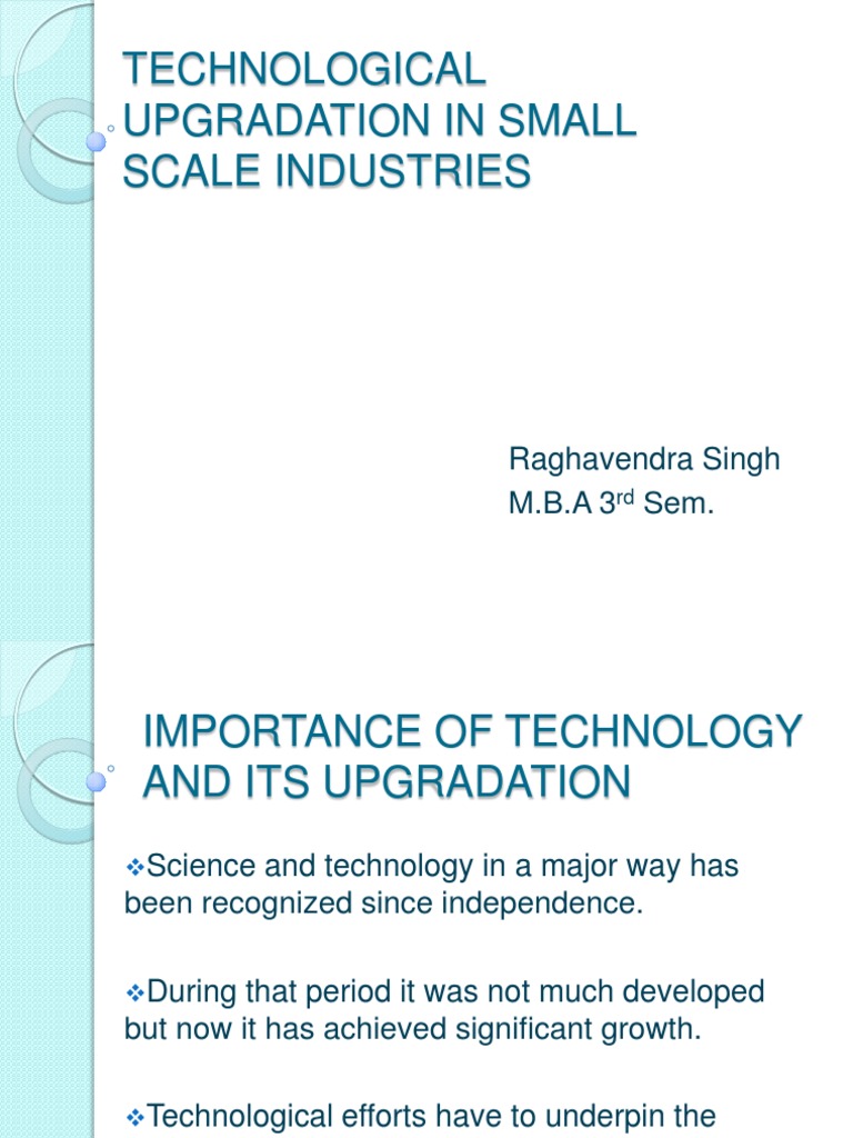Technological Upgradation in Small Scale Industries | PDF | Economies ...