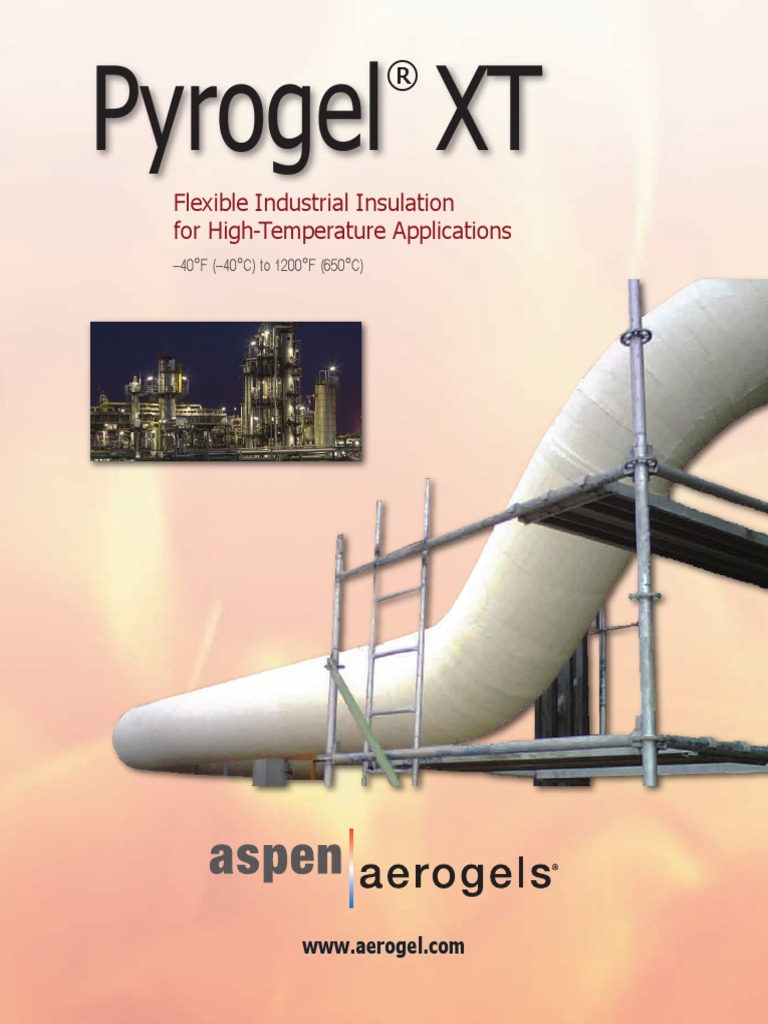 Aspen Aerogels Pyrogel XT PDF | PDF | Thermal Insulation | Corrosion