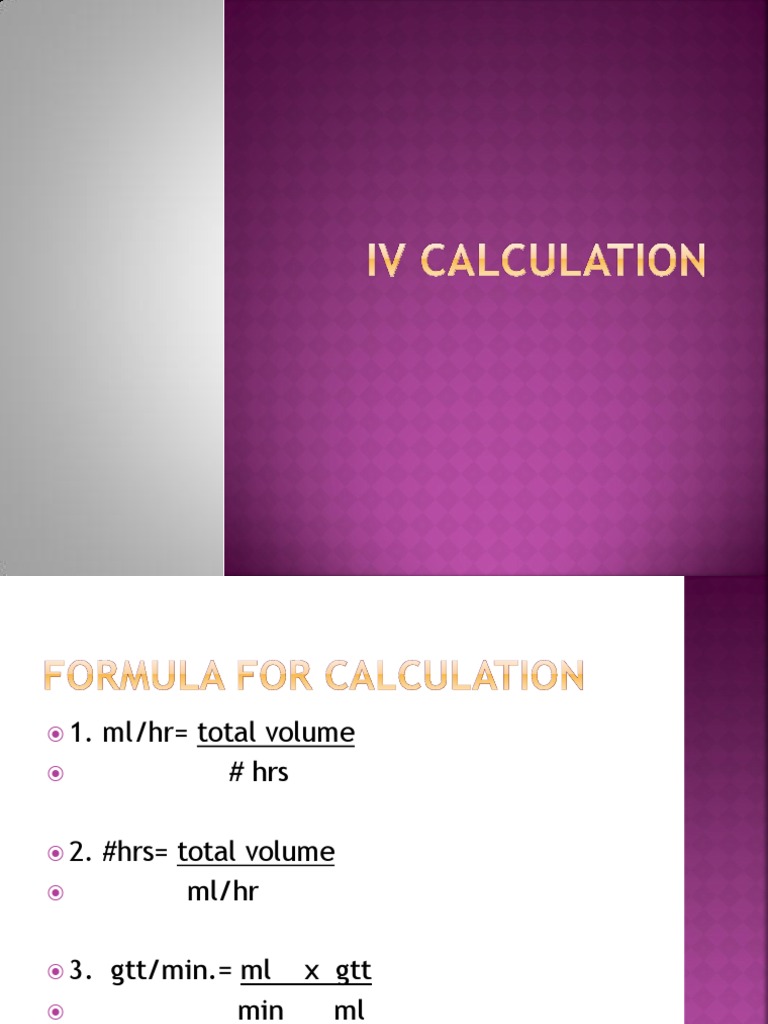 Calculating IV infusion rates | PDF