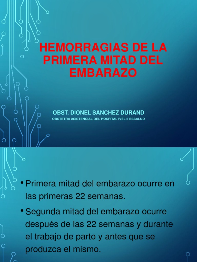 Hemorragias de La Primera Mitad Del Embarazo | El embarazo ...