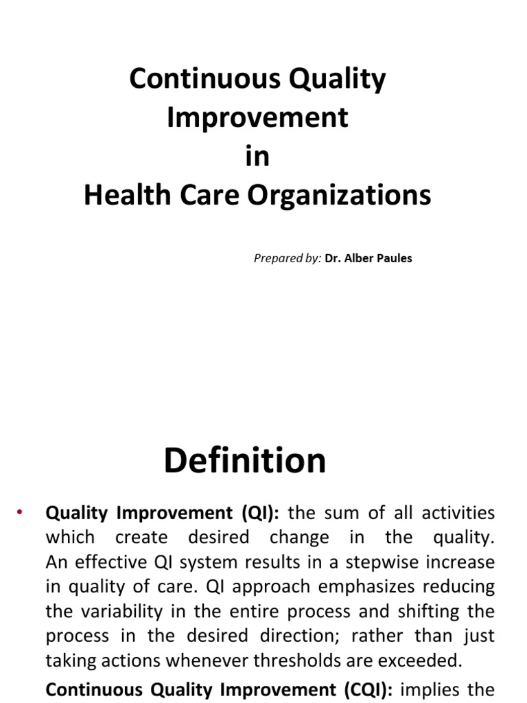CQI in Healthcare Organizations | PDF