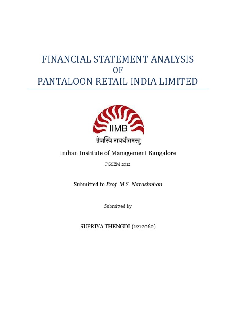 Financial Statement Analysis - Pantaloon Retail India | PDF | Debt | Leverage (Finance)