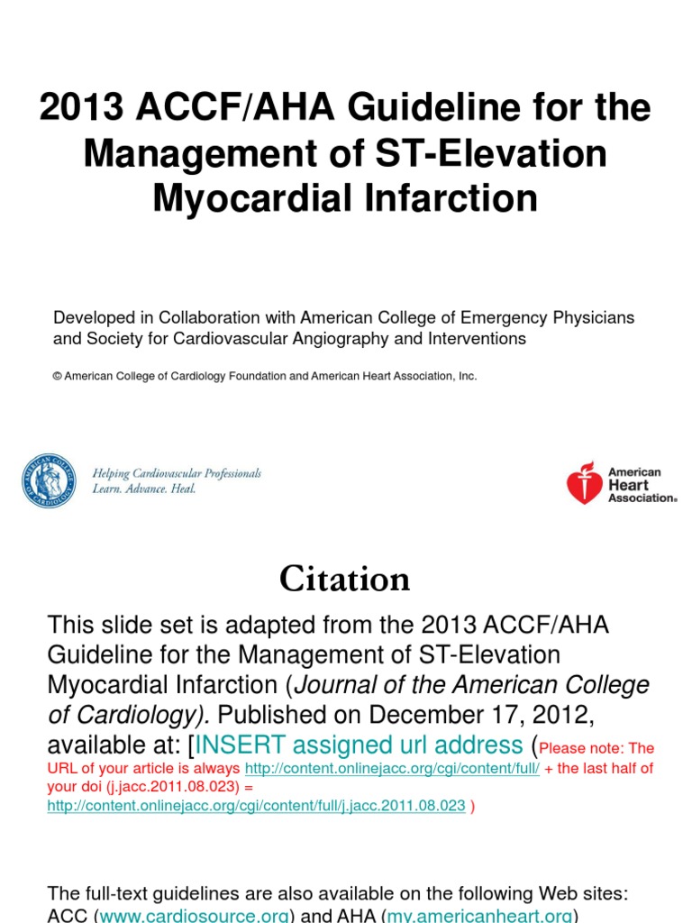2013 ACCF/AHA Guideline For The Management of ST-Elevation Myocardial ...