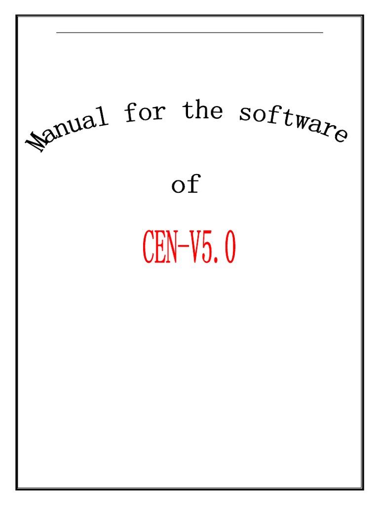 Manual For The Software of Cen-V5.0 | PDF | Directory (Computing ...