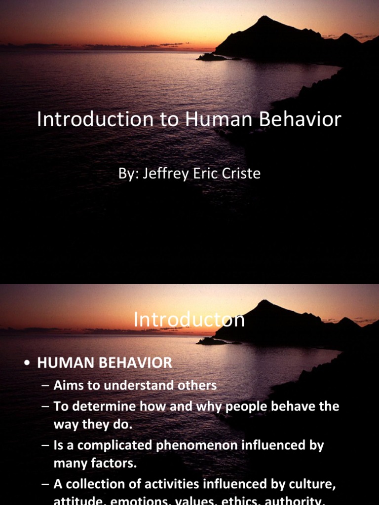 Introduction To Human Behavior: By: Jeffrey Eric Criste | PDF | Id ...