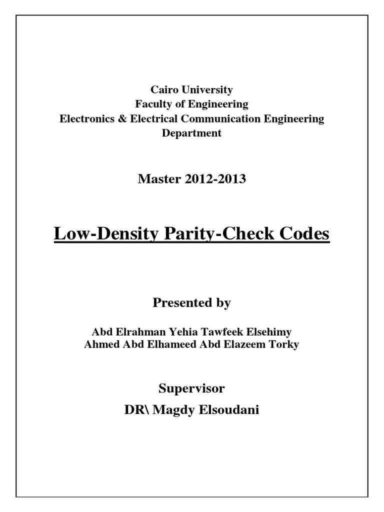 Analysis of Low-Density Parity-Check Codes and Their Applications in Modern Communication ...