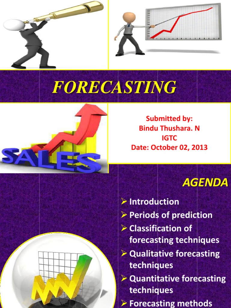 Forecasting: Submitted By: Bindu Thushara. N Igtc Date: October 02, 2013 | PDF | Forecasting ...