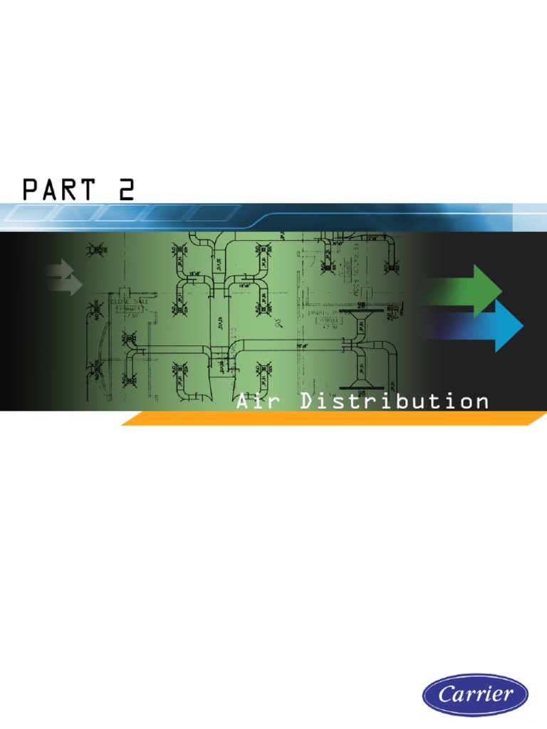 Air Distribution-Part 2 Carrier | PDF | Duct (Flow) | Mechanical Fan