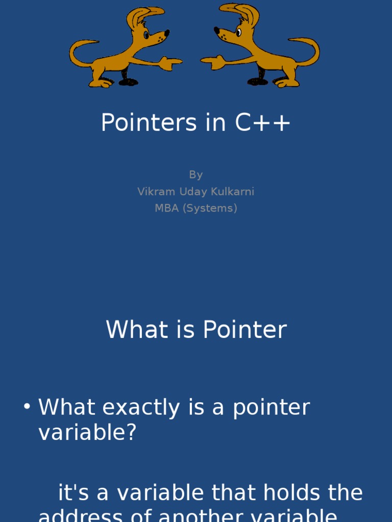 Pointers in C++: by Vikram Uday Kulkarni MBA (Systems) | PDF | Integer (Computer Science ...