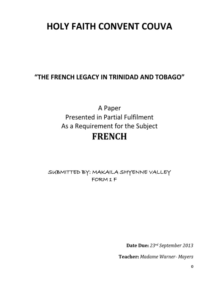 The French Legacy in Trinidad and Tobago: A Student Research Project on ...