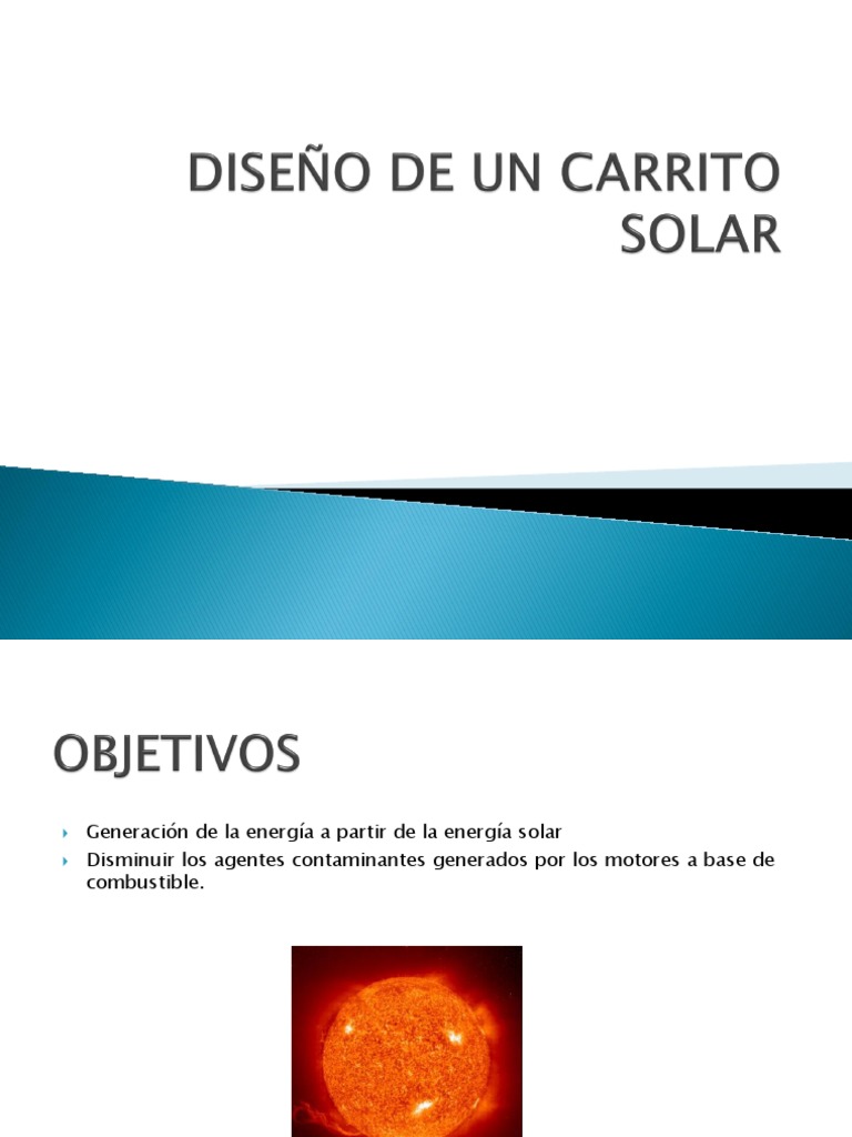 Diseño de Un Carrito Solar Proyecto | PDF | Célula solar | Energía solar